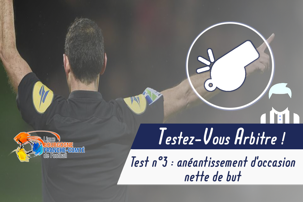 Arbitrage – Page 3 – DISTRICT DE L'YONNE DE FOOTBALL